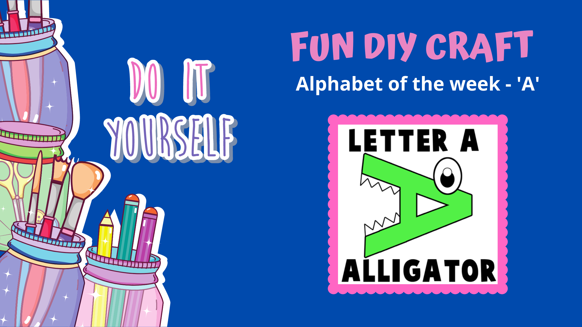 FUN DIY CRAFT FOR PRESCHOOLERS - ‘A’ Letter of the Week to teach ...