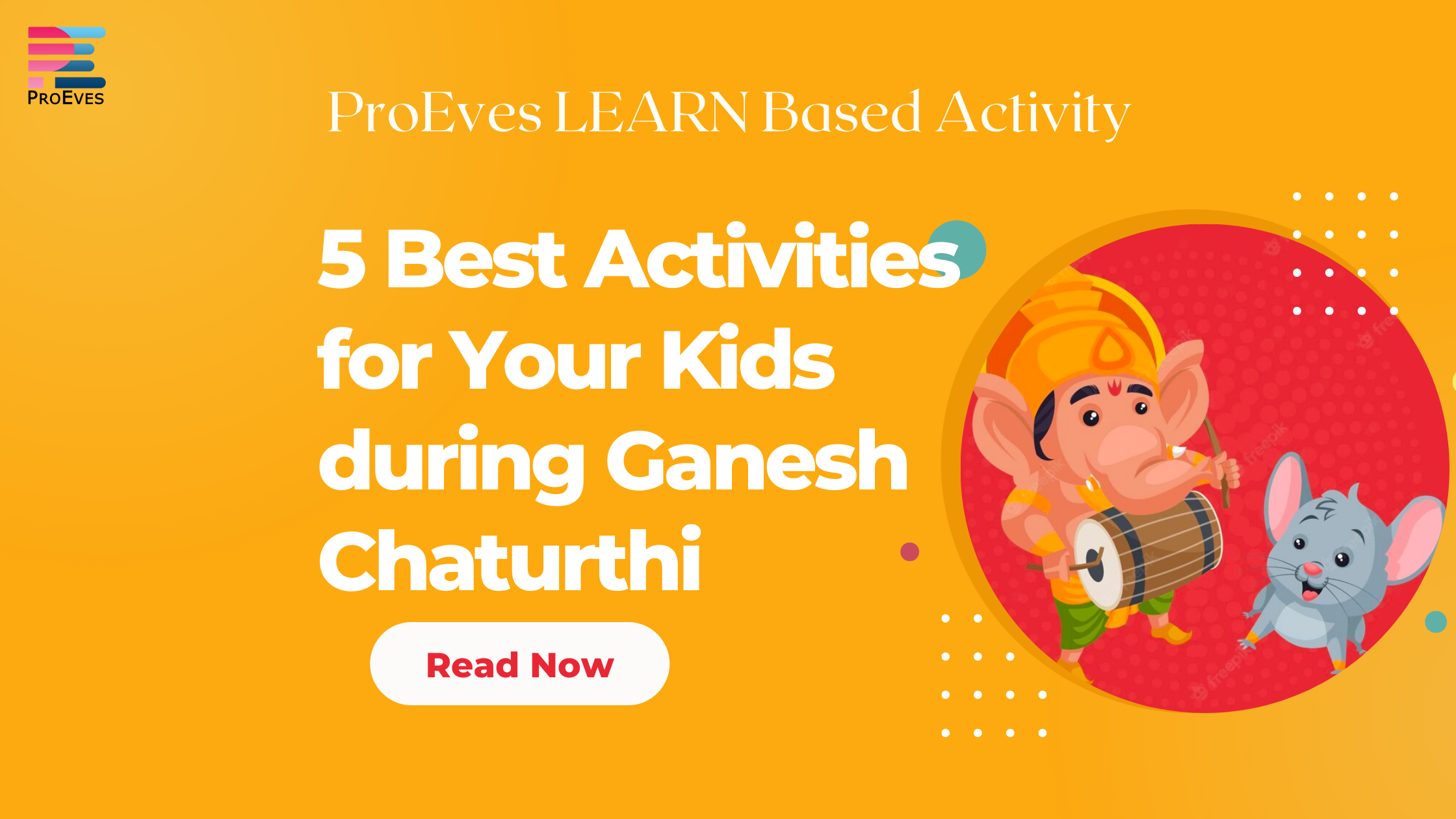 5 Best Activities for Your Kids during Ganesh Chaturthi